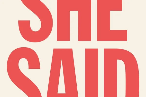 Old-fashioned reporting most compelling aspect of ‘She Said’ | Book review