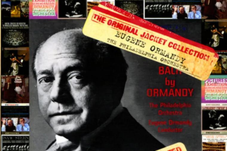 His best is missing in Ormandy CD retrospectives