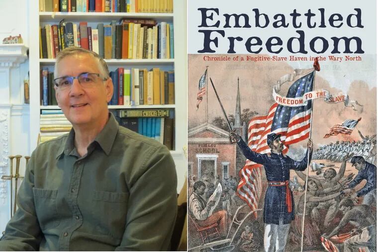 Jim Remsen's 'Embattled Freedom': A Pennsylvania hamlet's role in the ...