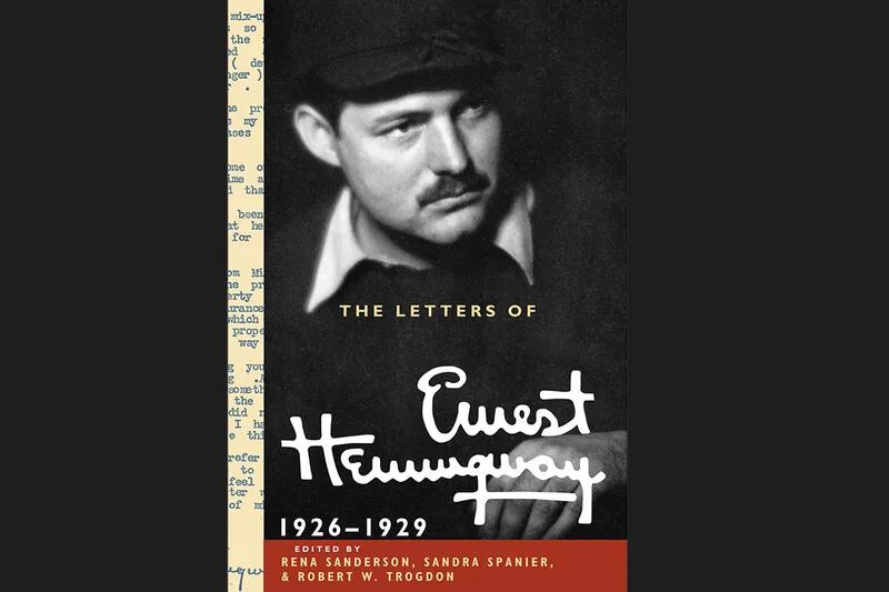 New volume of 'Hemingway's Letters' shows a young writer on the rise